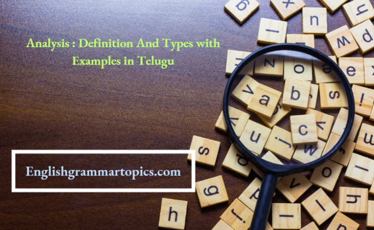 Analysis : Definition & Types with Examples in Telugu – English Grammar ...
