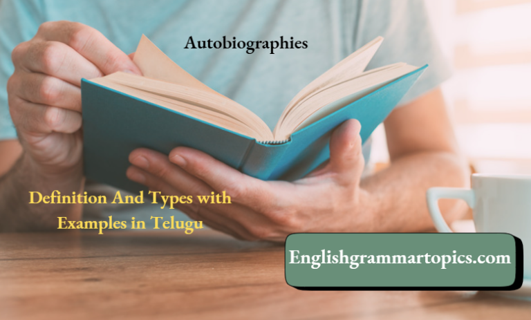 Autobiographies : Definition & Types with Examples in Telugu – English ...