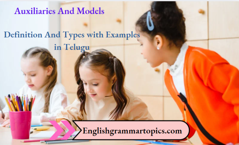Auxiliaries And Models : Definition & Types with Examples in Telugu ...