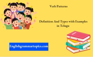 Verb Patterns : Definition & Types with Examples in Telugu – English ...